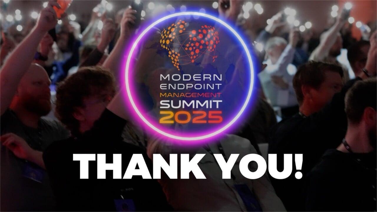 Our Summit | Modern Endpoint Management